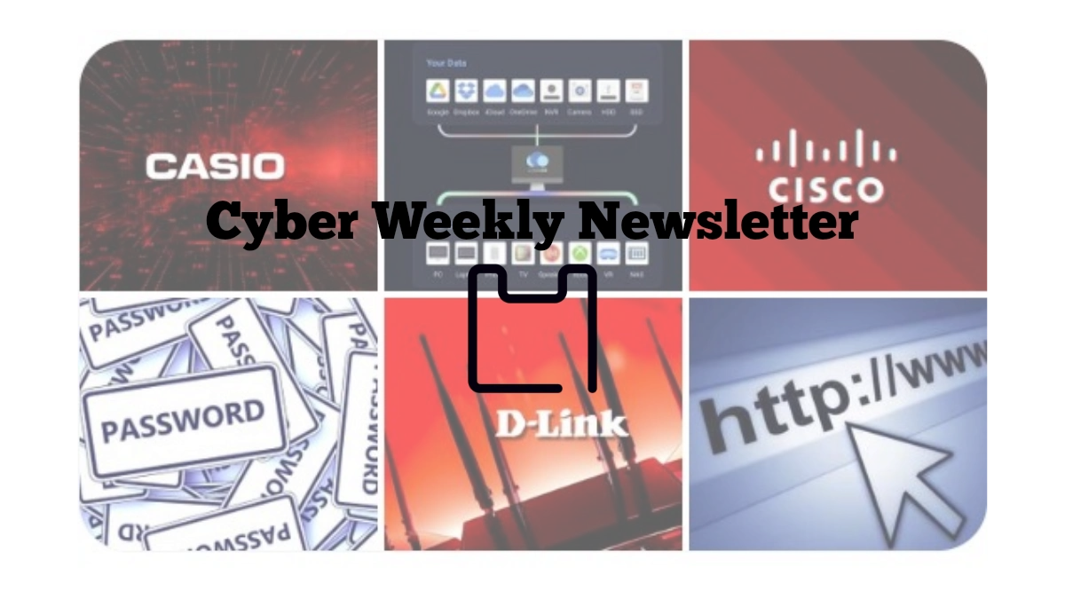 Cyber Weekly Newsletter